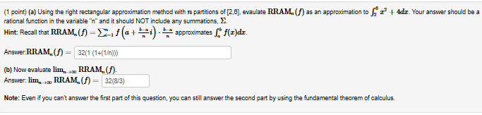 Solved (1 point) (a) Using the right rectangular | Chegg.com