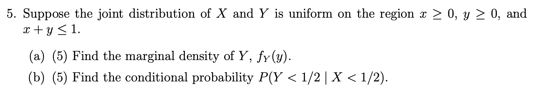 Solved > 5. Suppose the joint distribution of X and Y is | Chegg.com