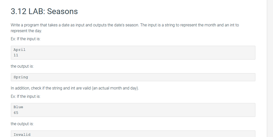 Solved 3.12 LAB: Seasons Write a program that takes a date | Chegg.com