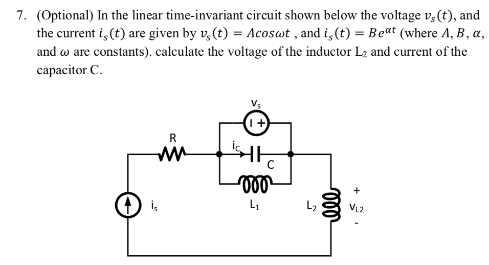 Solved 7. (Optional) In the linear time-invariant circuit | Chegg.com