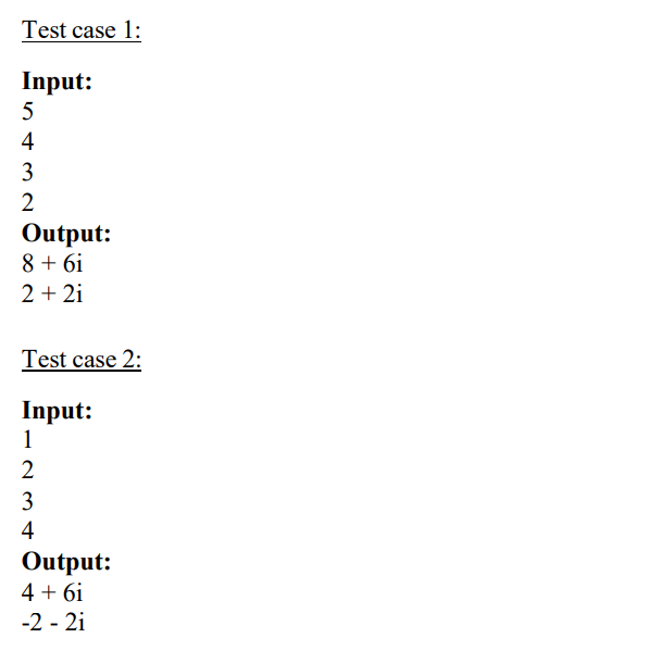 Solved Question 2(60%) A complex number is a number that can | Chegg.com