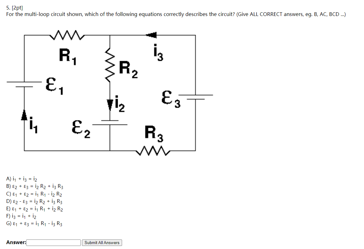 Solved 5. [2pt] For the multi-loop circuit shown, which of | Chegg.com