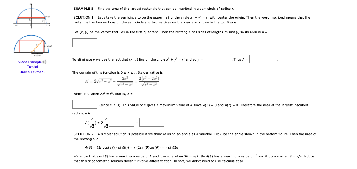 Solved EXAMPLE 5 Find the area of the largest rectangle that | Chegg.com