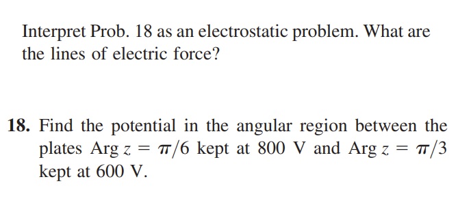 Solved Interpret Prob. 18 as an electrostatic problem. What | Chegg.com