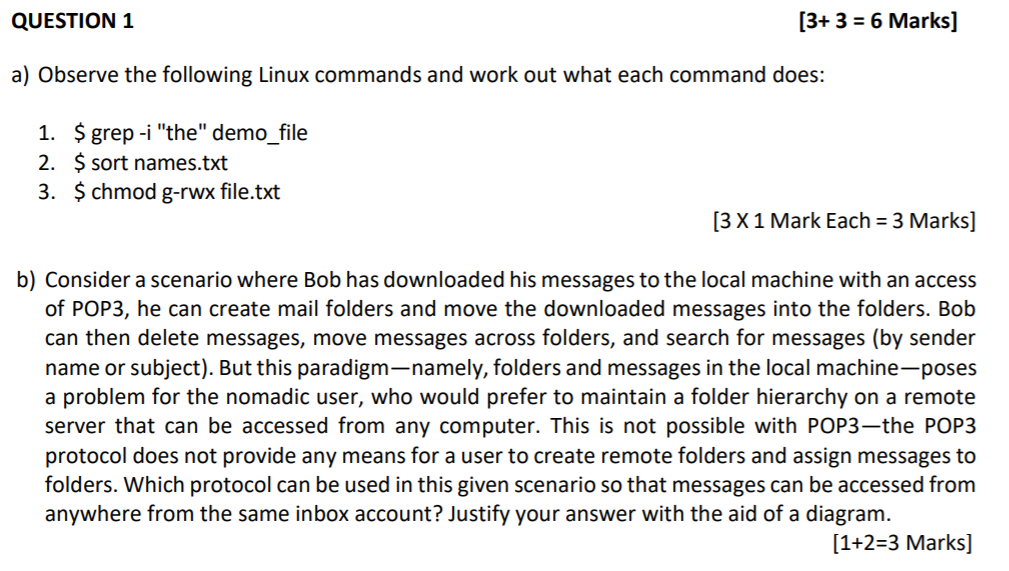 Solved QUESTION 1 [3+ 3 = 6 Marks] a) Observe the following | Chegg.com