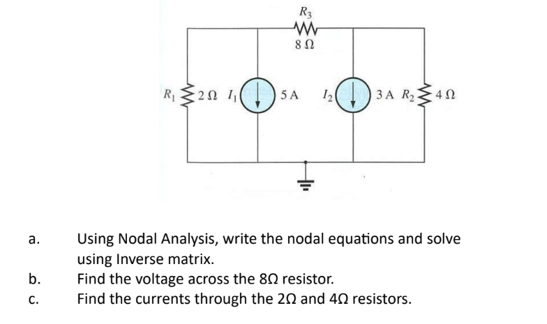 Solved a. ﻿Using Nodal Analysis, write the nodal equations | Chegg.com