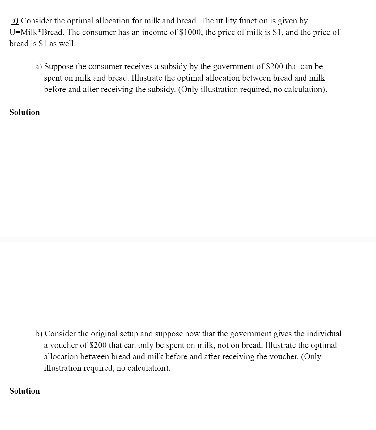 Solved 4) Consider the optimal allocation for milk and | Chegg.com