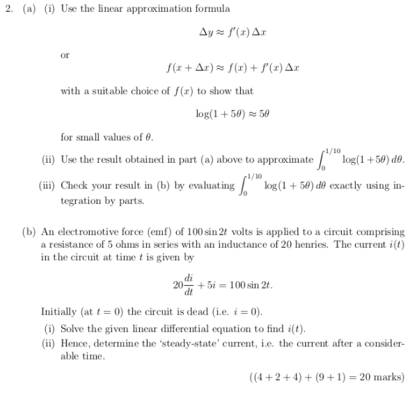 Solved 2. (a) (i) Use the linear approximation formula Δys | Chegg.com