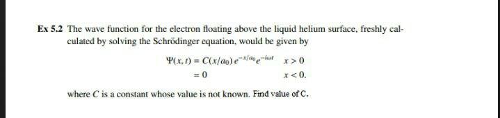 Solved Ex 5.2 The wave function for the electron floating | Chegg.com