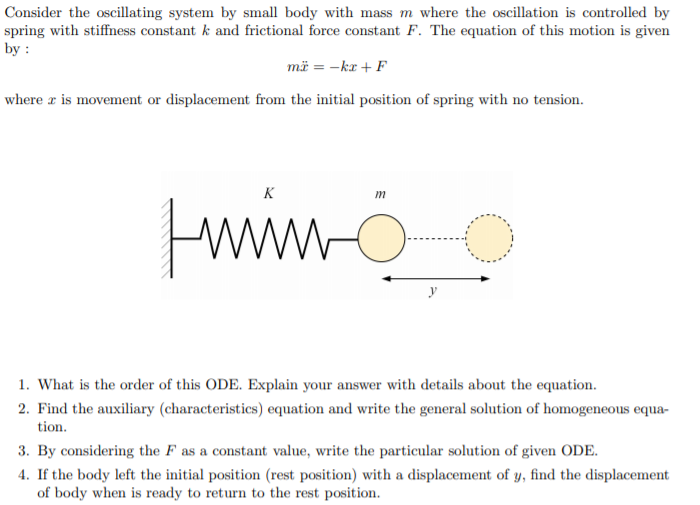 Solved Consider the oscillating system by small body with | Chegg.com