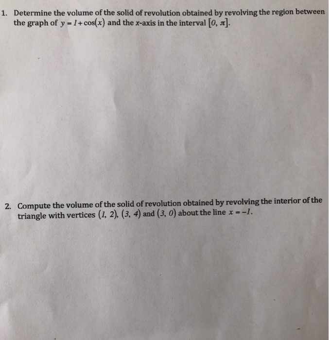 Solved Calculus 2 Problems: topic Disk and Shell method. | Chegg.com