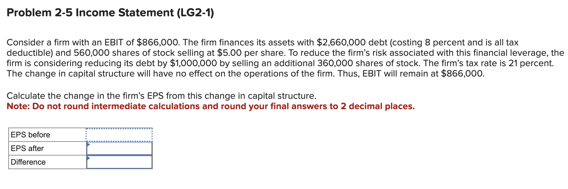 Solved Problem 2-5 ﻿Income Statement (LG2-1)Consider a firm | Chegg.com