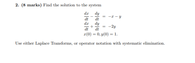 Solved 2. Find the solution to the system Use either | Chegg.com