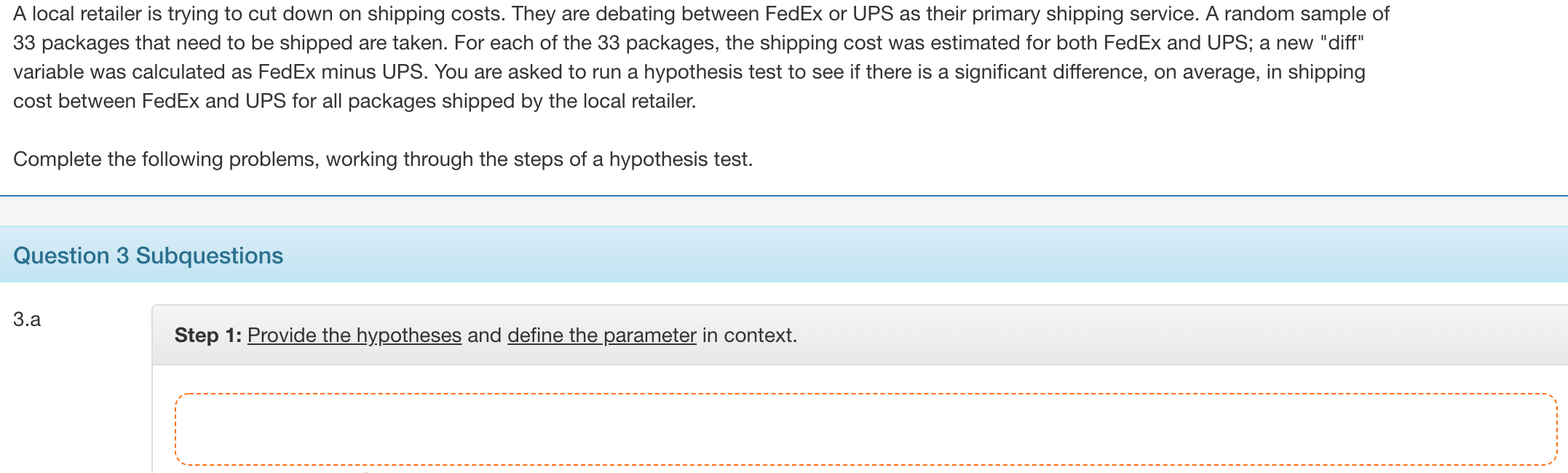 Solved Use the following prompt to complete the subquestions | Chegg.com