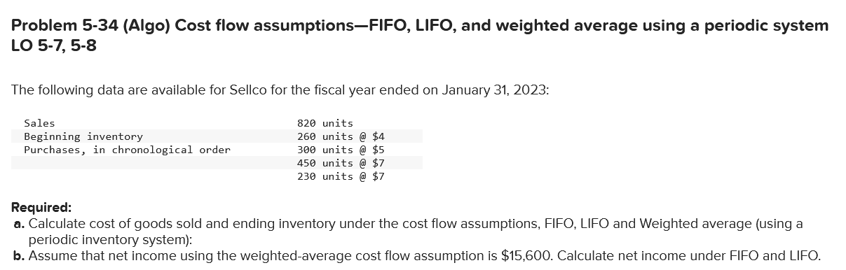 Solved Problem 5-34 (Algo) Cost flow assumptions-FIFO, LIFO, | Chegg.com