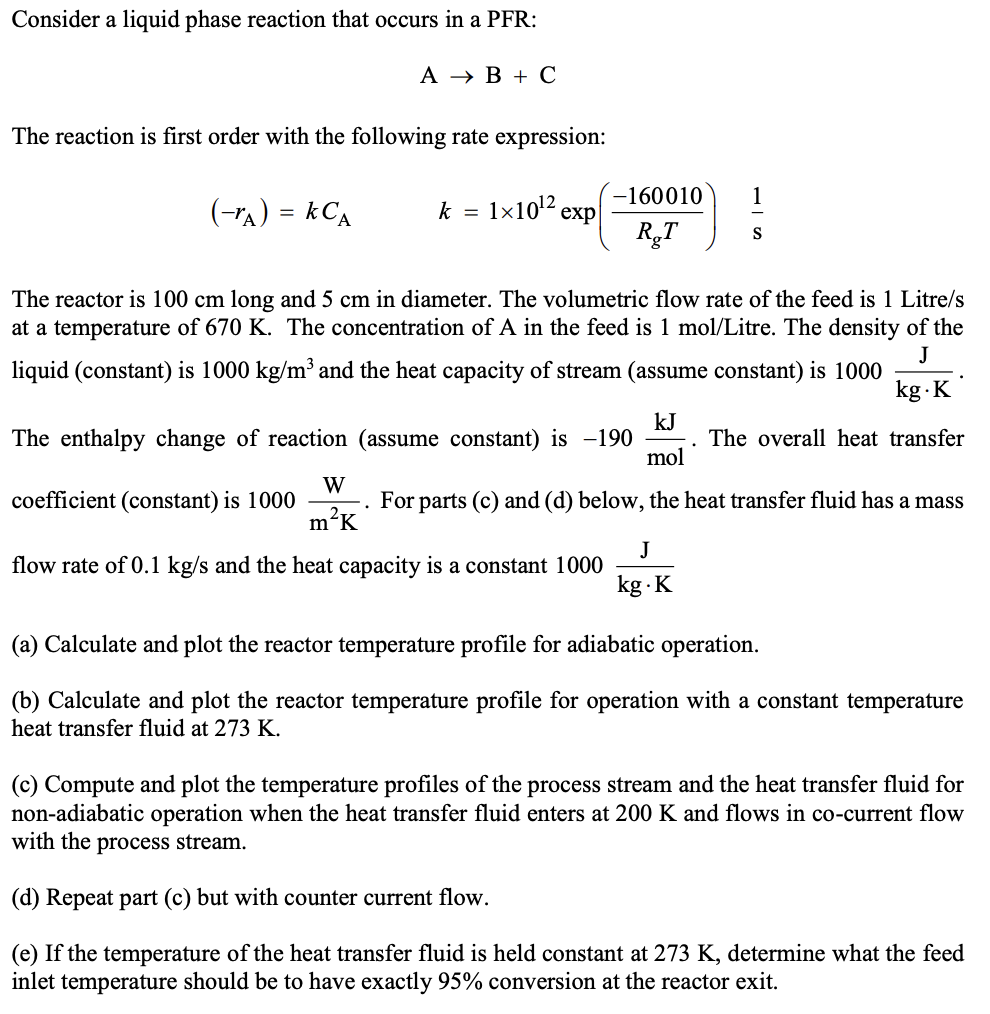 Solved Consider a liquid phase reaction that occurs in a | Chegg.com