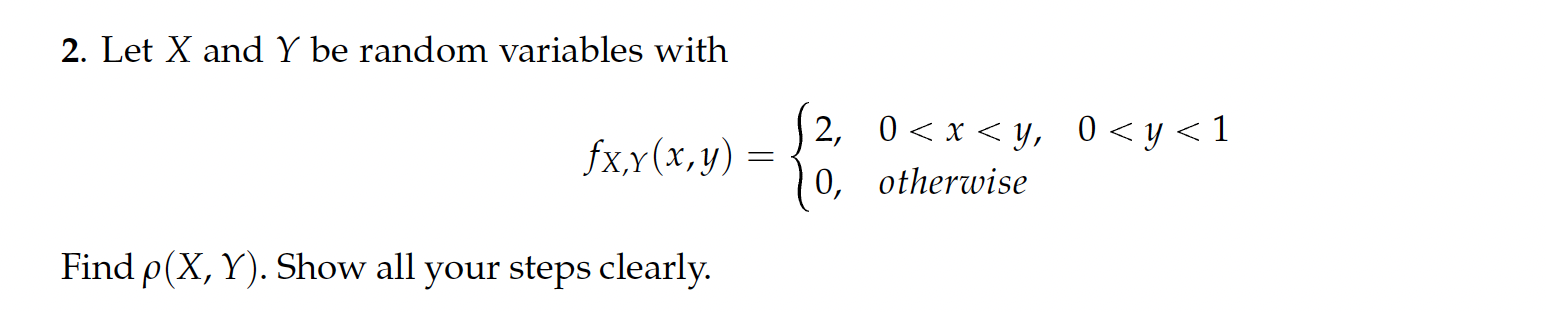 Solved 2. Let \\( X \\) and \\( Y \\) be random variables | Chegg.com