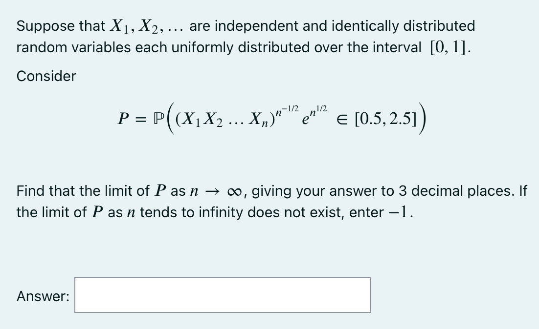 Suppose that X1,X2,… are independent and identically | Chegg.com