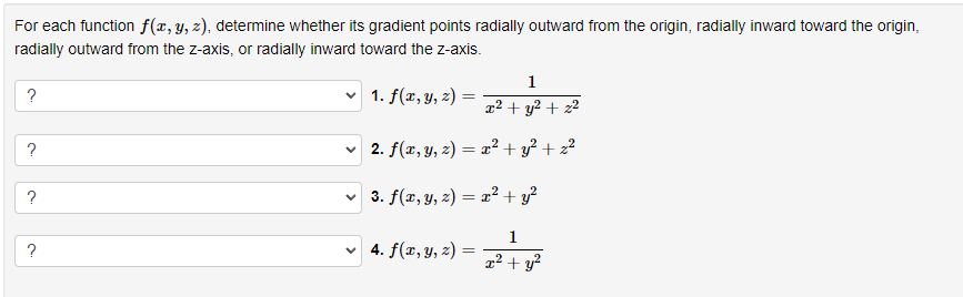 Solved For each function f(x,y,z), determine whether its | Chegg.com