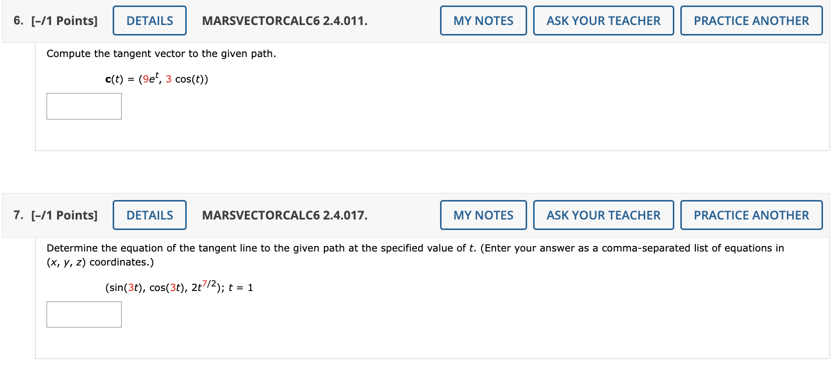 Solved Compute the tangent vector to the given path. | Chegg.com