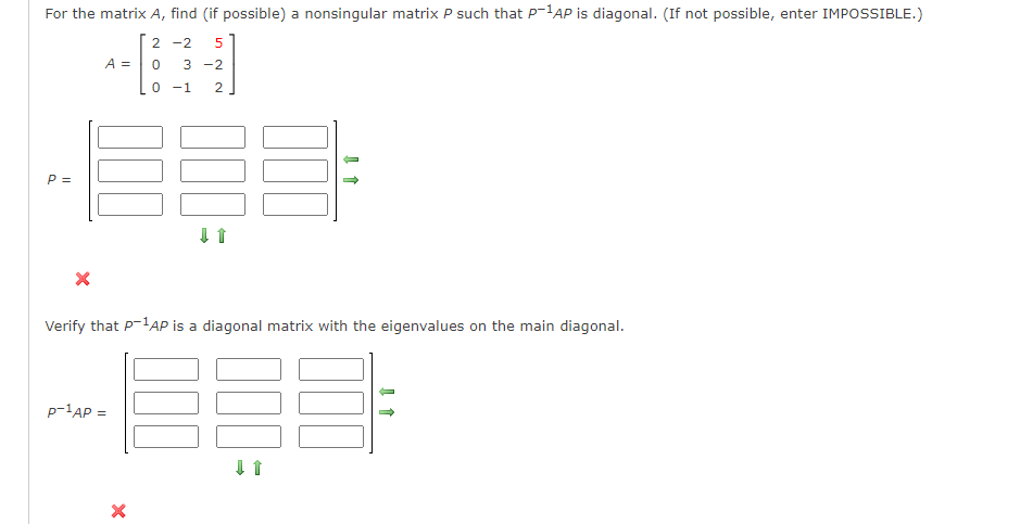 Solved Verify that P−1AP is a diagonal matrix with the | Chegg.com