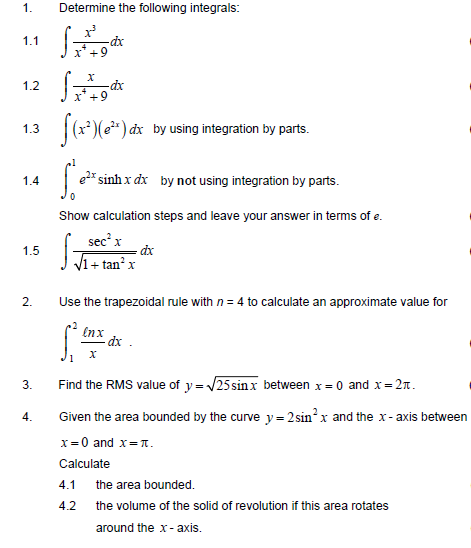 Solved 1. Determine the following integrals: 1.1 -dx X + 1.2 | Chegg.com