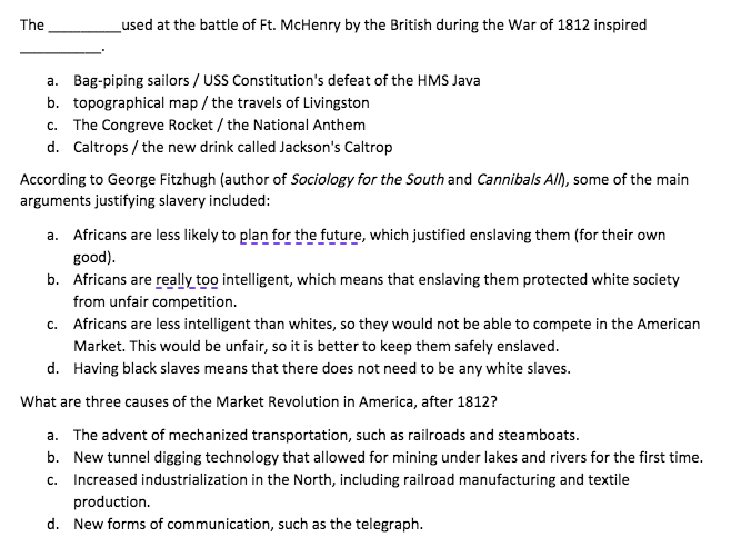 The used at the battle of Ft. McHenry by the British | Chegg.com