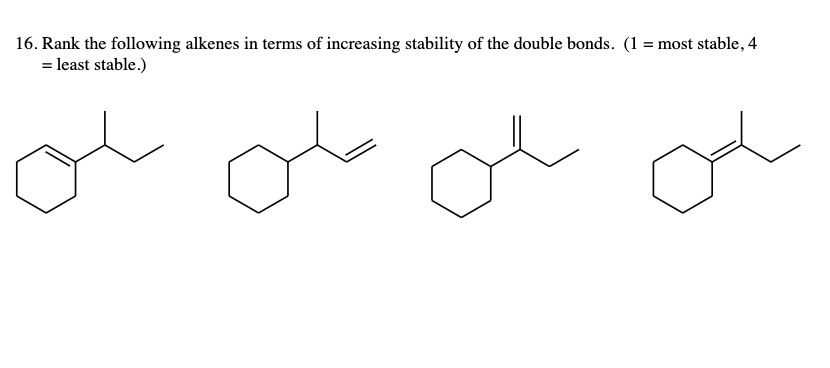 Solved Rank the following alkenes in terms of increasing | Chegg.com