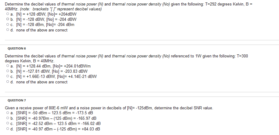 Solved Determine the decibel values of thermal noise power | Chegg.com