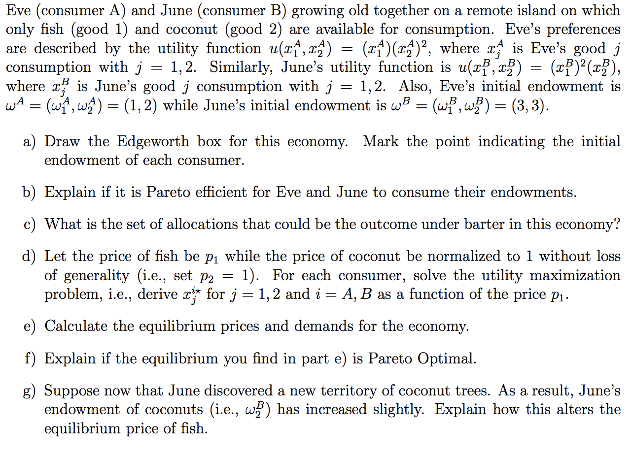 Solved Eve (consumer A) and June (consumer B) growing old | Chegg.com