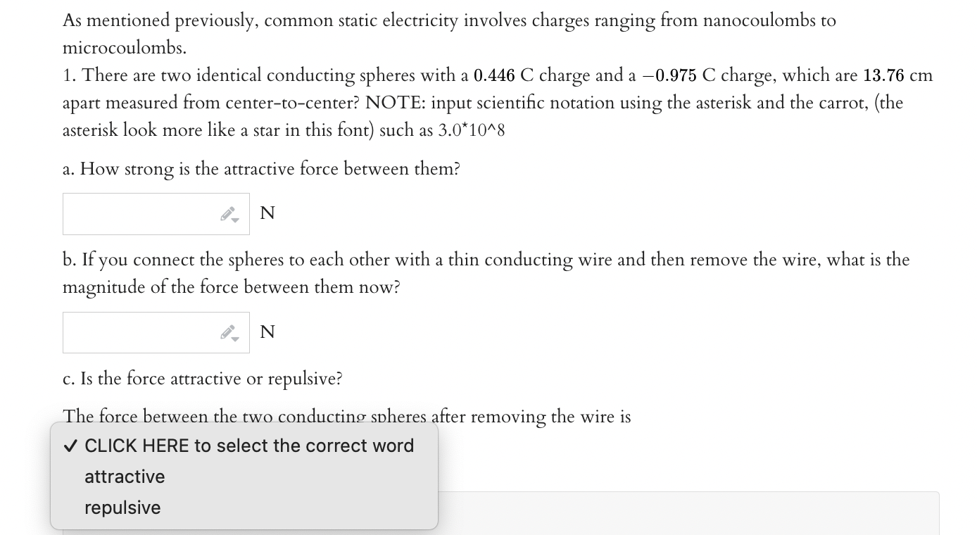 Solved As mentioned previously, common static electricity | Chegg.com