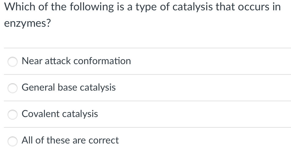Solved Which of the following is a type of catalysis that | Chegg.com