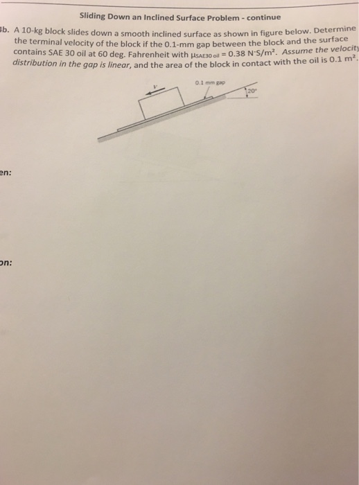 Solved Sliding Down an Inclined Surface Problem-continue b. | Chegg.com