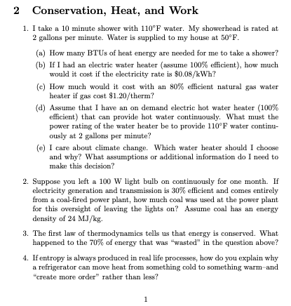 Solved Conservation, Heat, and Work 1. I take a 10 minute | Chegg.com