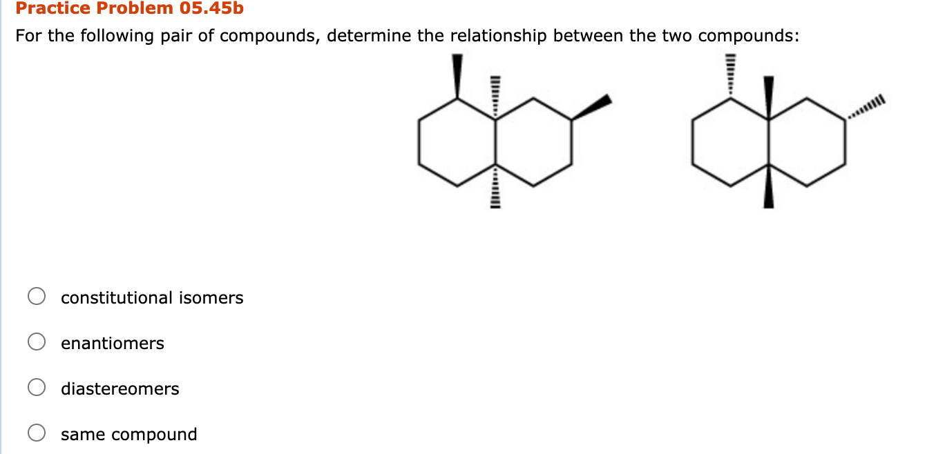 Solved For the following pair of compounds, determine the | Chegg.com