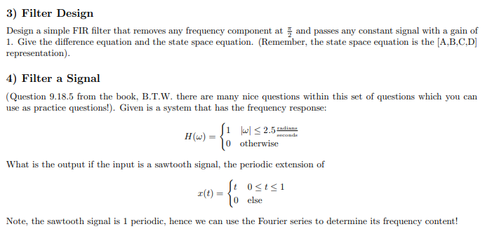 3) Filter Design Design a simple FIR filter that | Chegg.com