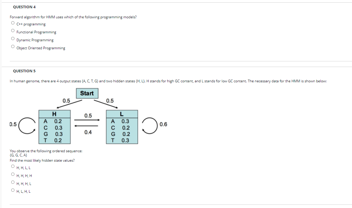 Solved QUESTION 4 Forward algorithm for HMM uses which of | Chegg.com