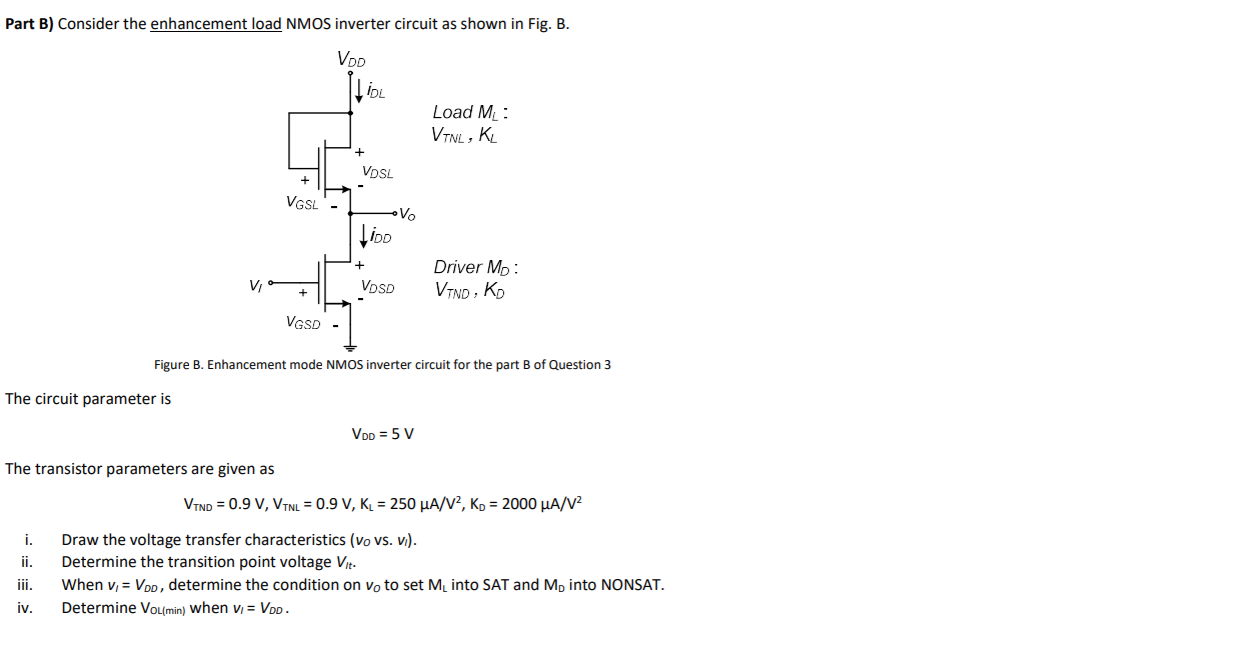 Solved Part B Consider The Enhancement Load Nmos Inverter