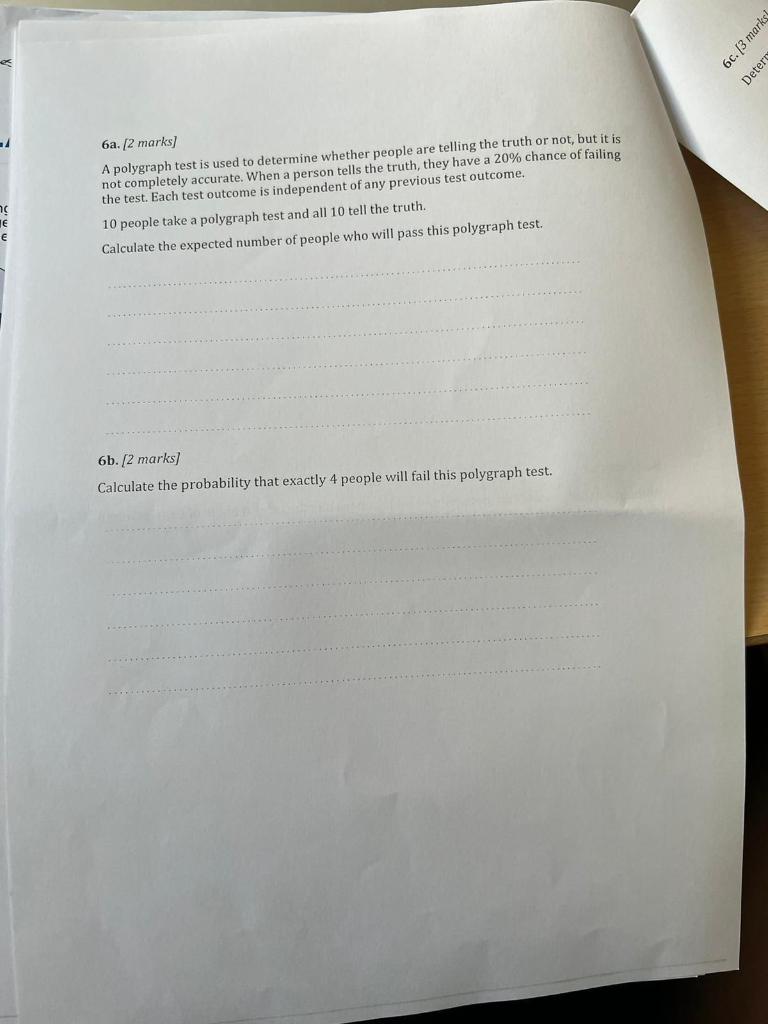 Solved 6a. [2 marks] A polygraph test is used to determine | Chegg.com