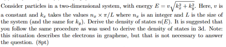 Solved Consider particles in a two-dimensional system, with | Chegg.com