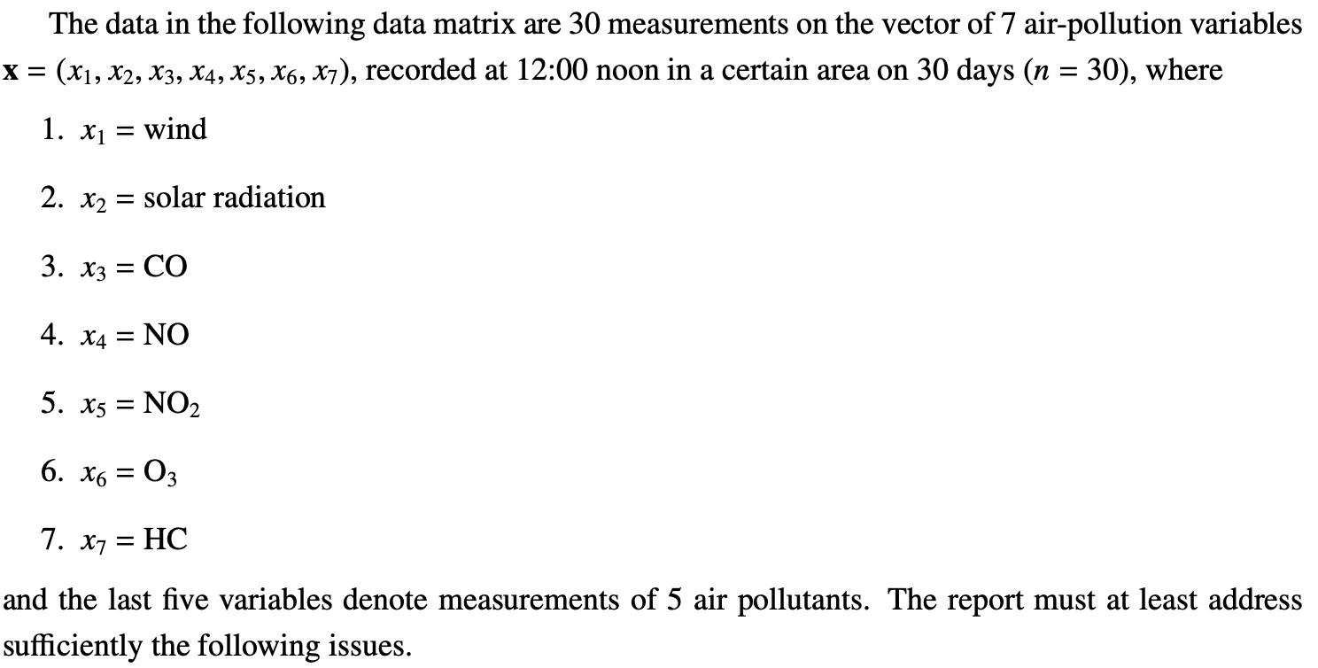 The 30×7 data matrix (n=30,p=7) is given byThe data | Chegg.com