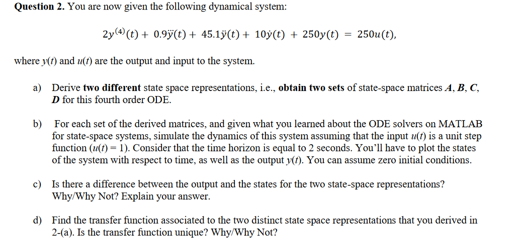 Solved Question 2. You are now given the following dynamical | Chegg.com