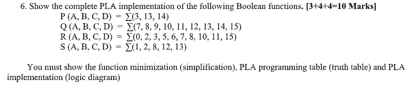 Solved 6. Show the complete PLA implementation of the | Chegg.com