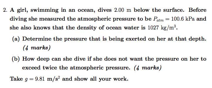 Solved 2. A girl, swimming in an ocean, dives 2.00 m below | Chegg.com