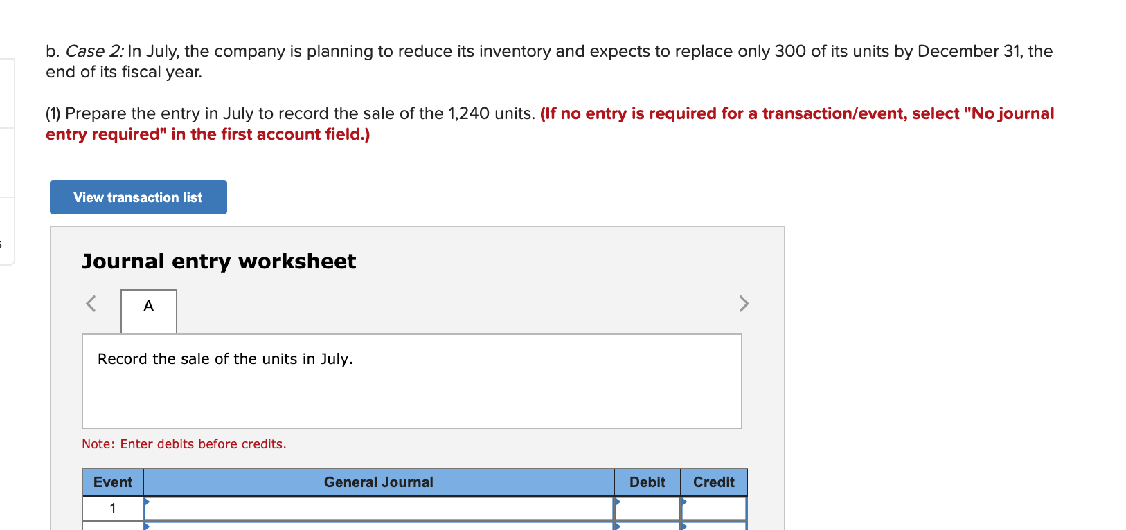 Solved During July, Laesch Company, which uses a perpetual | Chegg.com