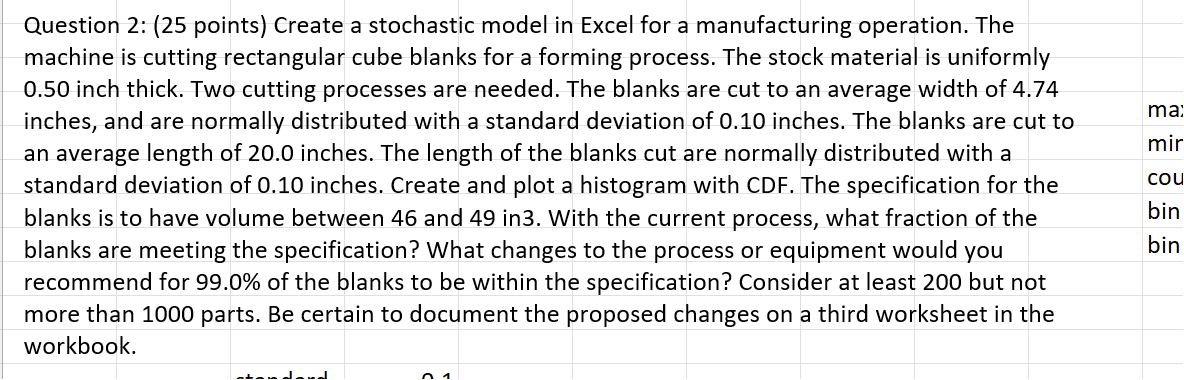 Question 2: ( 25 points) Create a stochastic model in | Chegg.com