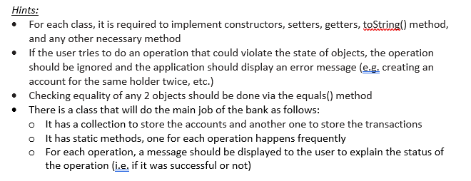 Solved Overview: A new bank wants to make a simple | Chegg.com
