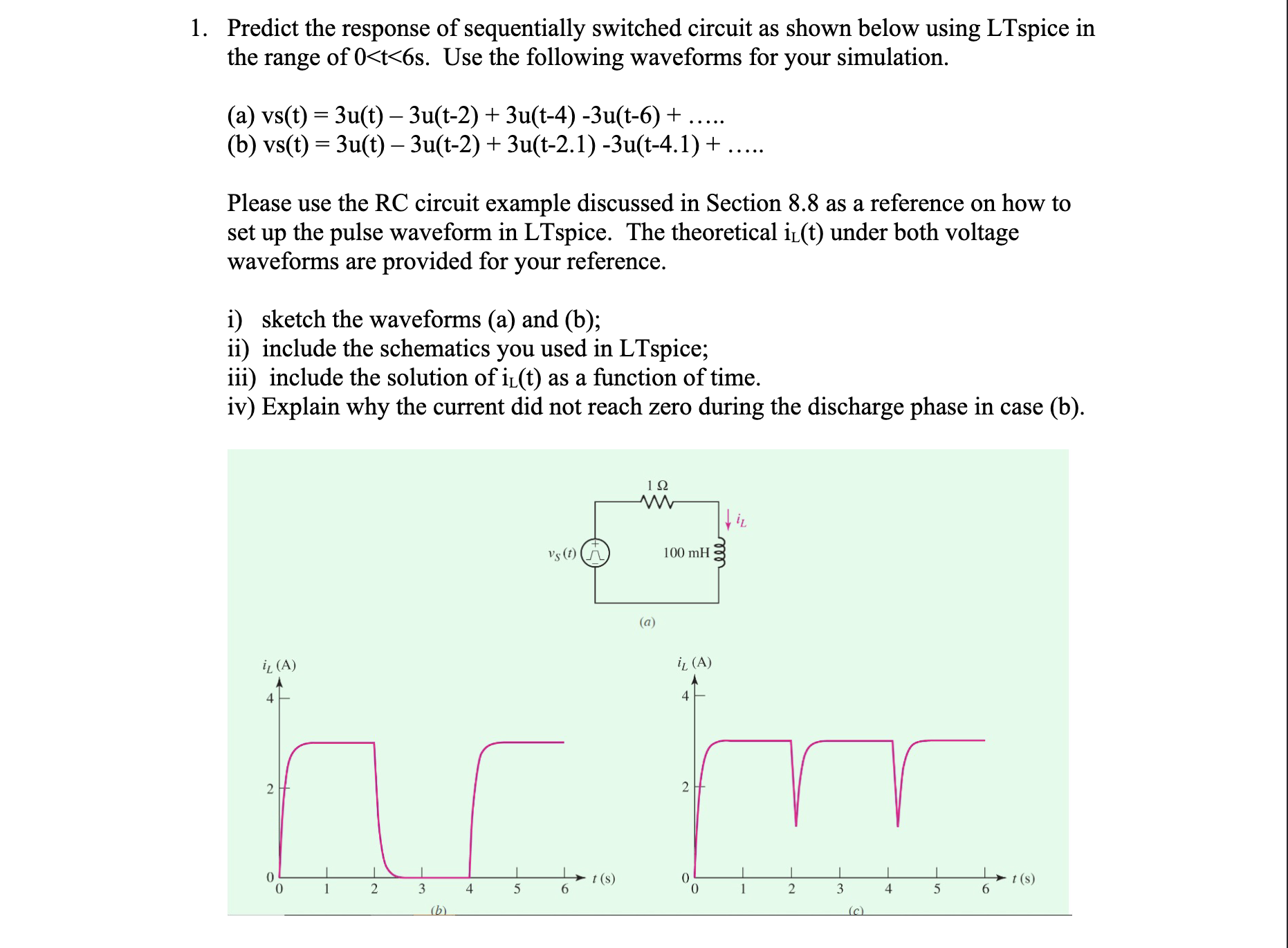 Solved Predict the response of sequentially switched circuit | Chegg.com