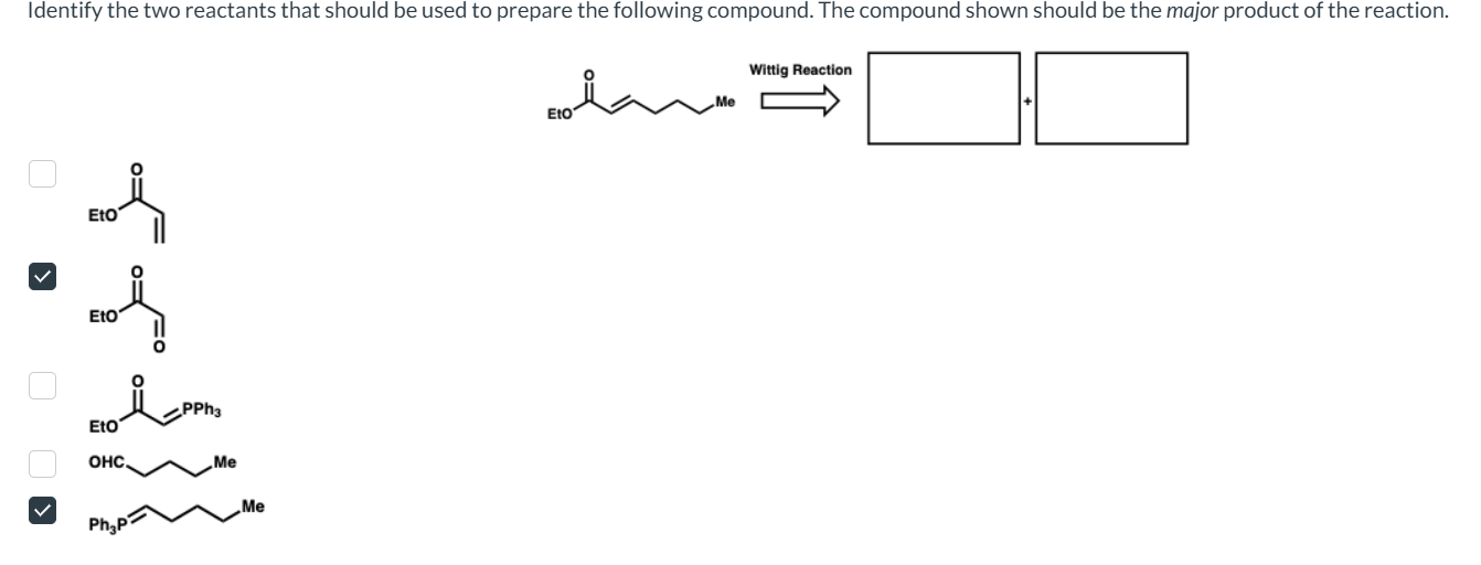 Solved Identify the two reactants that should be used to | Chegg.com