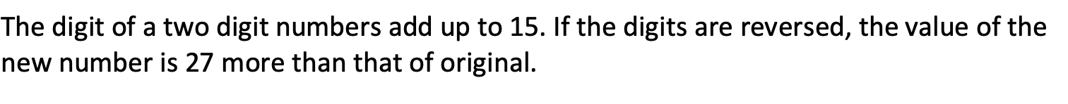 Solved The digit of a two digit numbers add up to 15. If the | Chegg.com
